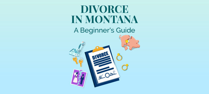 A Guide and Resources For Divorce in Montana Divorce Guide