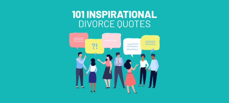 101 Inspirational Divorce Quotes to Help You Recover