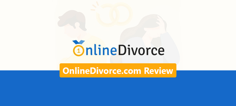OnlineDivorce.com: A Complete Guide (cost, reviews, how it works)