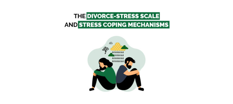 Divorce Stress Scale: What Is It, How to Cope & 5 Tips